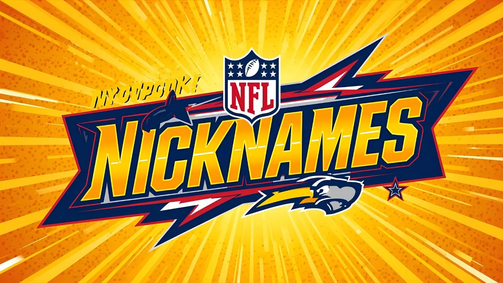 100+Best NFL Nicknames: The Ultimate Guide to Fun, Unique, and Iconic ...
