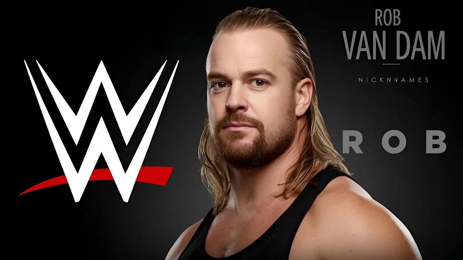 100+Rob Van Dam Nicknames: The Ultimate Guide to Fun and Unique Names